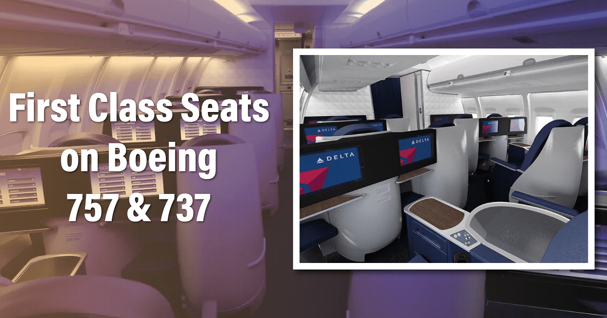 Delta Airlines Boeing 757 and 737 First Class Insights