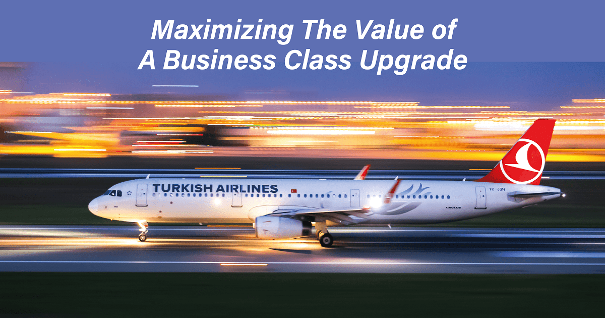 Pricing and Upgrading to Turkish Airlines Business Class